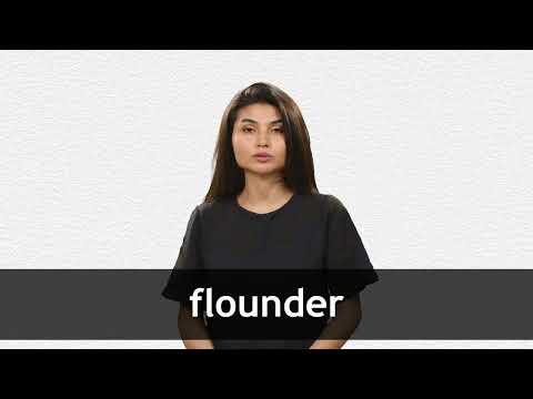 FLOUNDER definition in American English | Collins English Dictionary