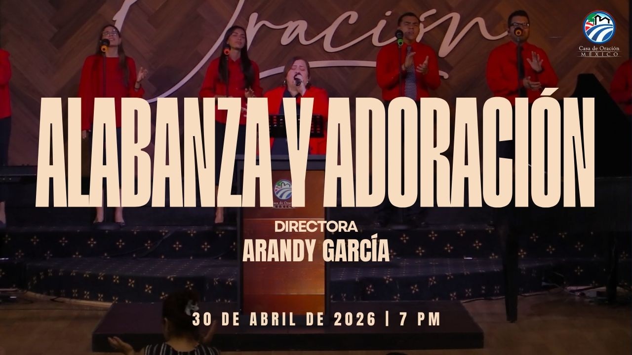 April 30, 2026 - 7:00 p.m. / Praise and Worship