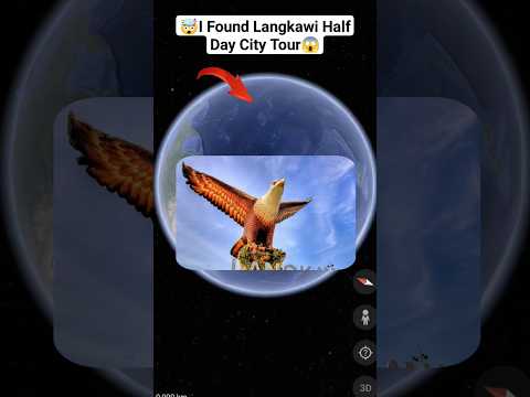 I Found Langkawi Half Day City Tour😱🤯on Google maps🔍🌎and Google#Earth#shorts#asgoogleearth08