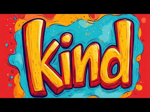 A Kind Healthy Words (2 min) story. By Mr.Fondè