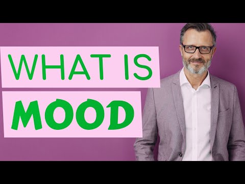 Mood | Meaning of mood