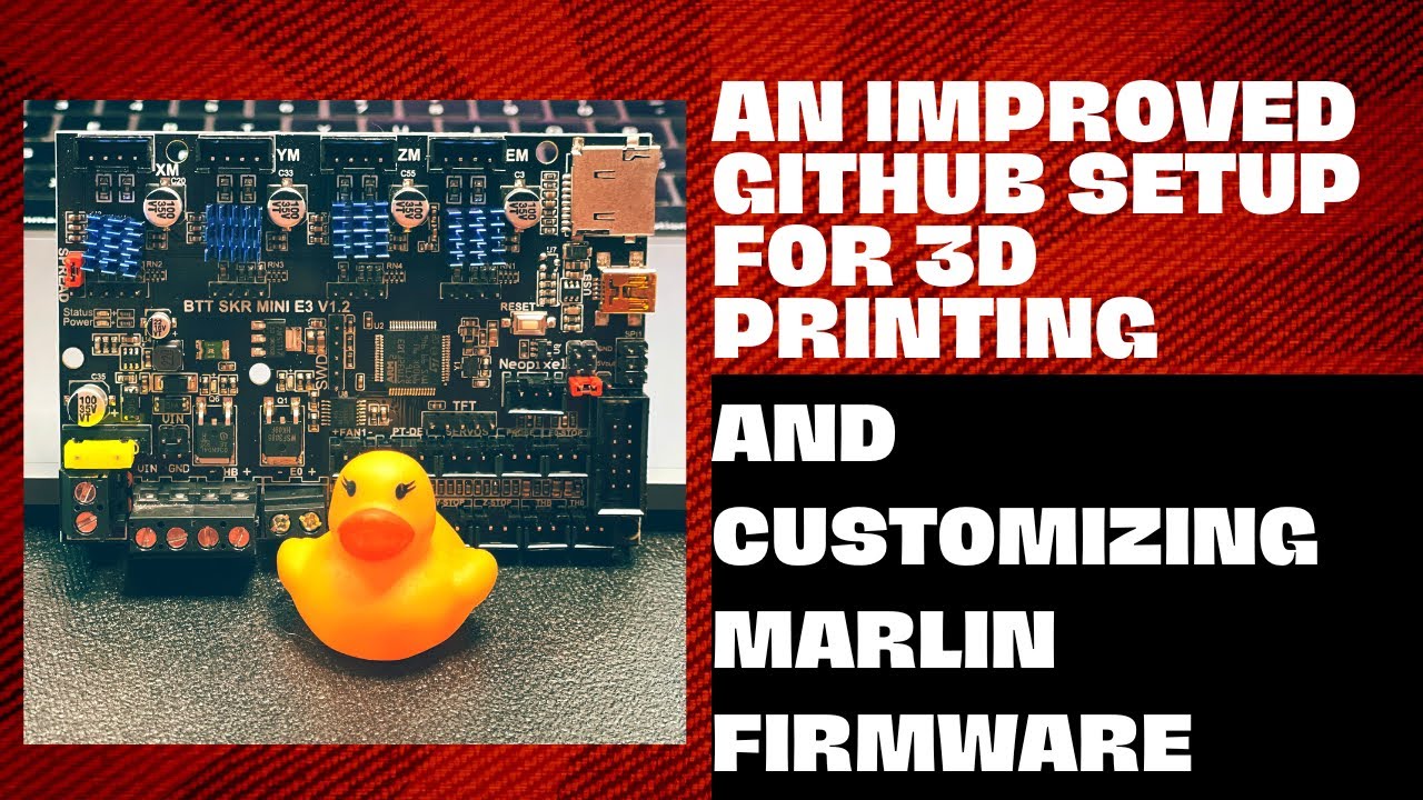 3D Printing: A Comprehensive Guide to an Improved GitHub Setup