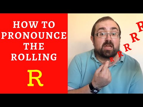 How to Pronounce the Rolling R