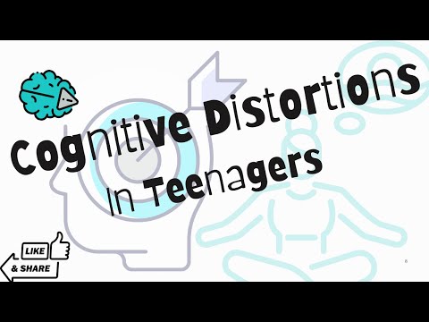 Cognitive distortions.. in teens