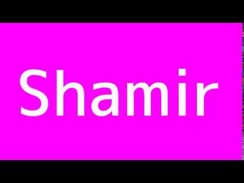 How to say Shamir in Spanish