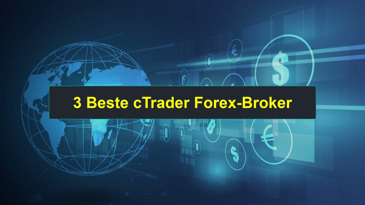 3 Beste cTrader Forex Broker | Top Forex Broker Rankings | 0509