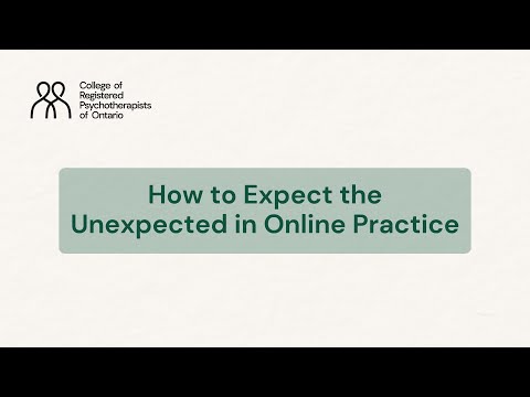 How to Expect the Unexpected in Online Practice