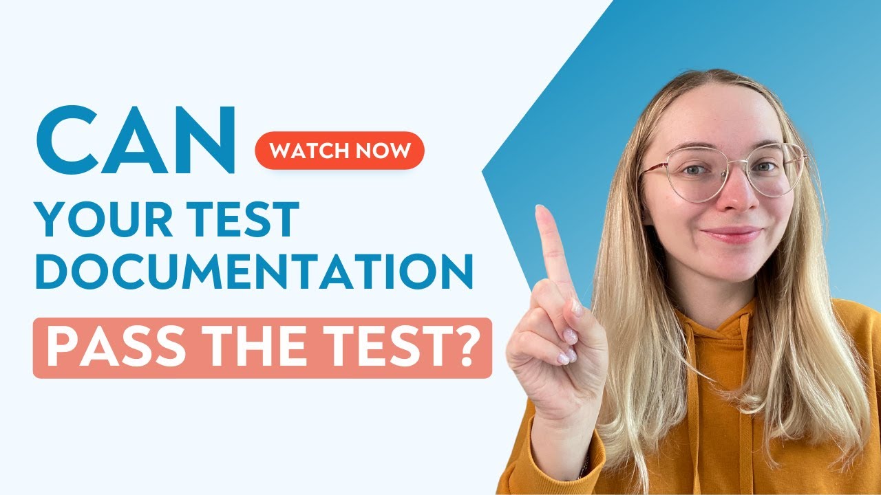 7 Proven Techniques to Perfect Test Documentation