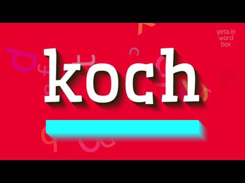 How to say "koch"! (High Quality Voices)