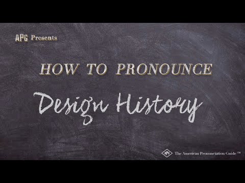 How to Pronounce Design History (Real Life Examples!)