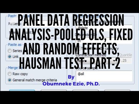EViews: (2 of 2) Panel Data Regression Analysis-Pooled OLS, Fixed and Random Effects, Hausman Test.