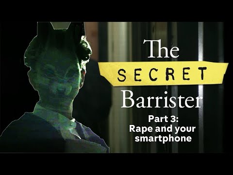 The Secret Barrister on why it's so difficult for rape victims to get justice