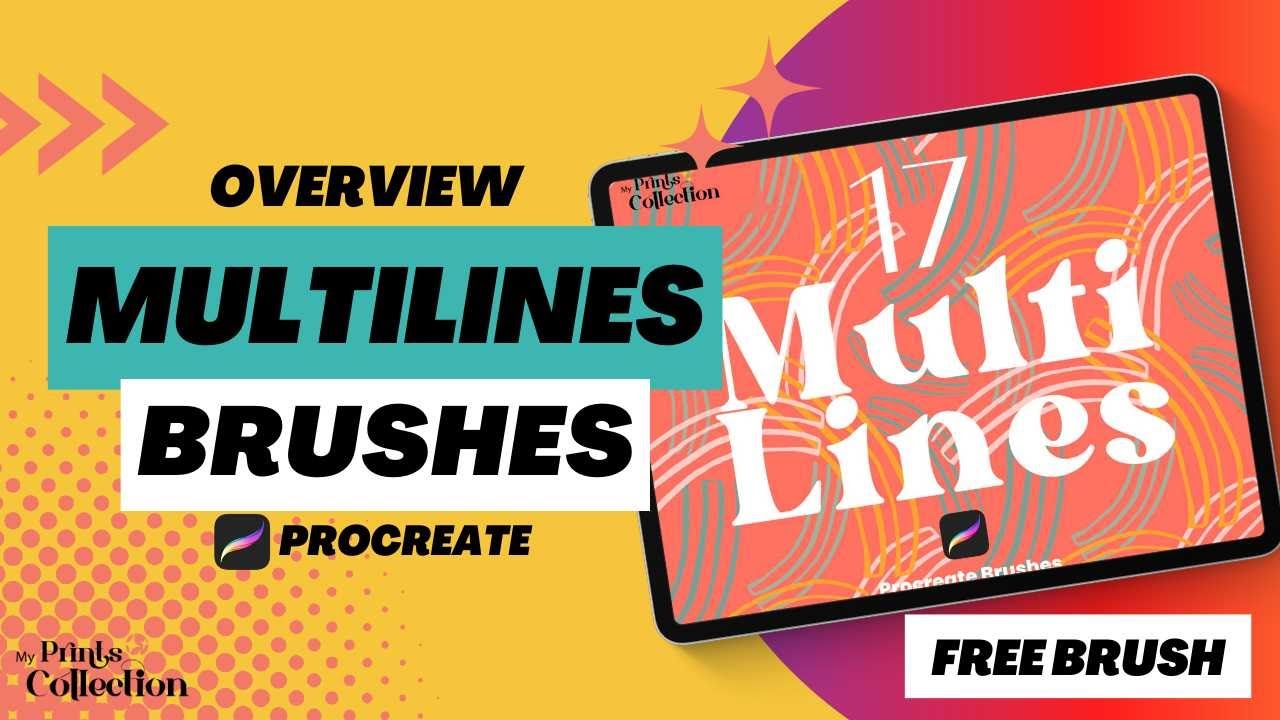 Overview Procreate Brushes – Multilines Procreate Brush (FREE Stamp + Tutorials Step by Step)