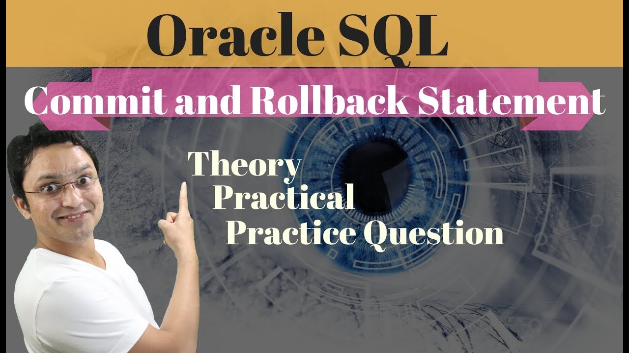 Tutorial#15 How to use commit and rollback in SQL Developer|Transaction control language(TCL)