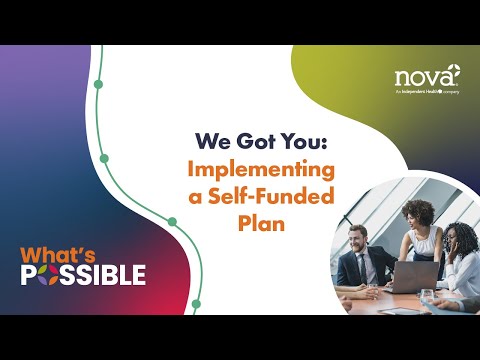 Implementing a Self-Funded Health Plan