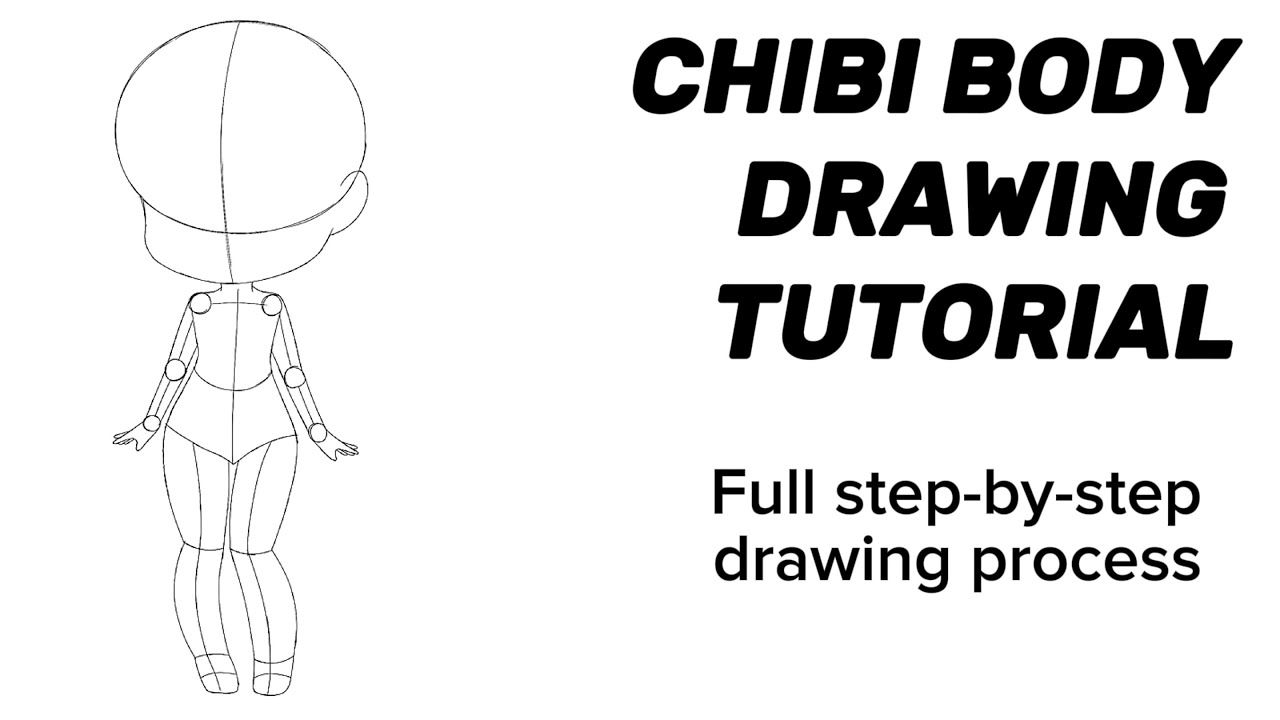 Chibi Body Drawing Tutorial | How to Draw Anime Chibi Body For Beginners (Full Process Tutorial)