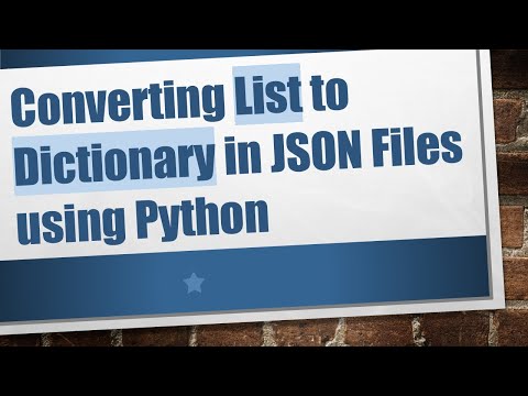 Converting List to Dictionary in JSON Files using Python