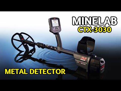 Best Metal Detectors ( 2024 Updated links ) | 3 | Minelab CTX-3030