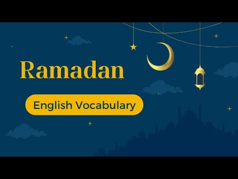 Vocabulary words Related To Ramadan In English @learnenglishdailywithhania2921 )