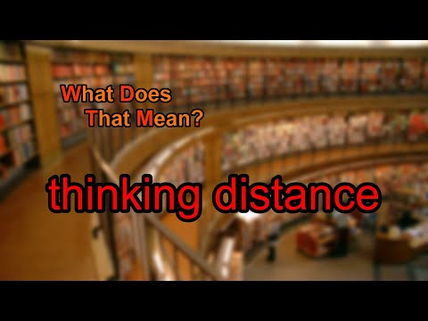 What does thinking distance mean?