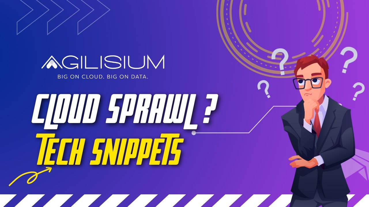 What is Cloud Sprawl ?