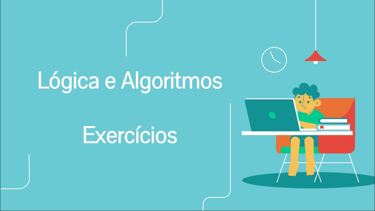 Exercícios de Lógica e Algoritmos 10 - Laço de repetição