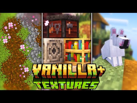 25  TOP Vanilla+ Texture Packs For Minecraft (1.20.2) - 2023