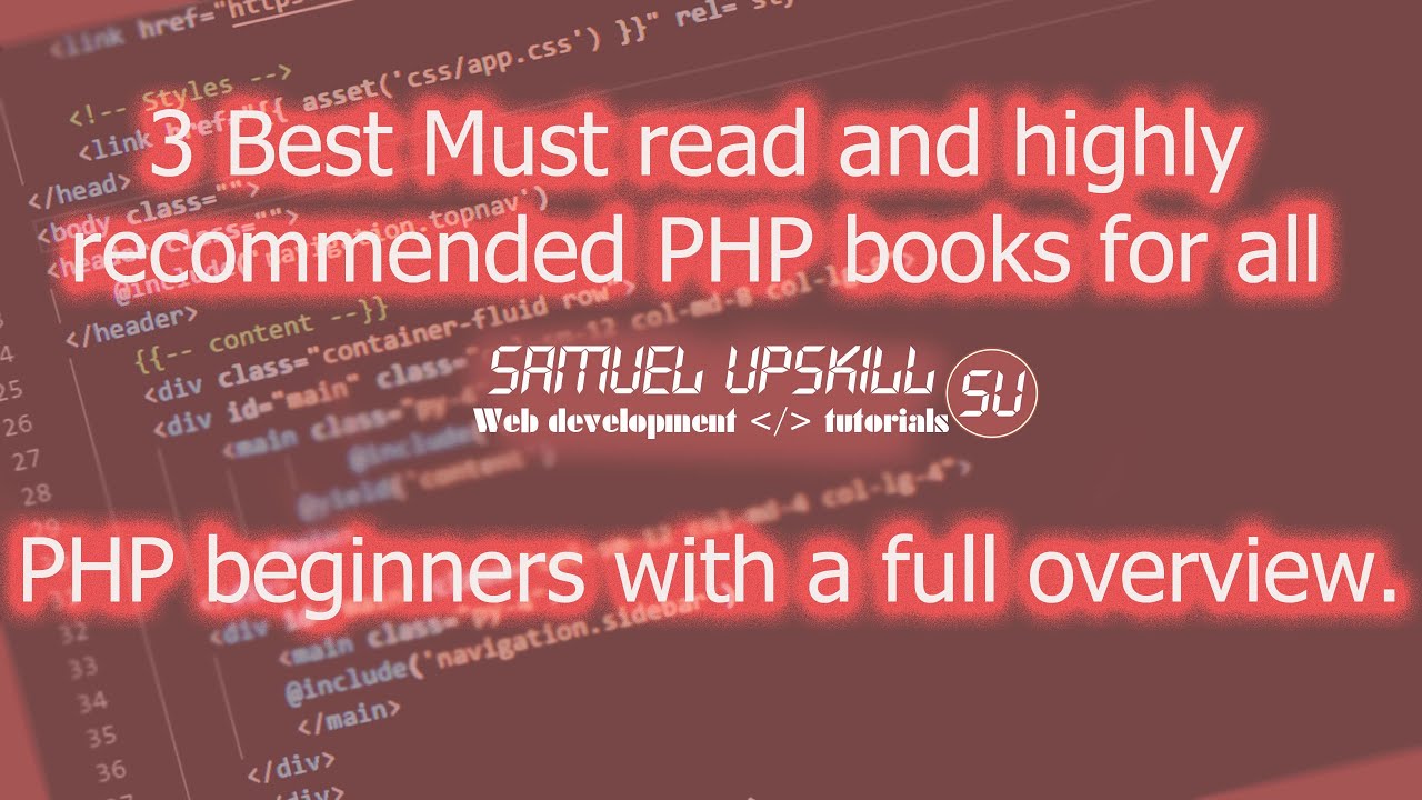 Best Must read and highly recommended PHP books for all PHP beginners with full overview