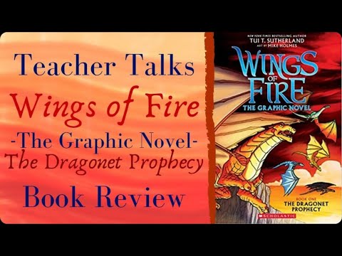 Wings of Fire Graphic Novel #1: The Dragonet Prophecy BOOK REVIEW!πππ