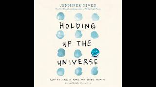 Holding Up the Universe Audiobook by Jennifer Niven