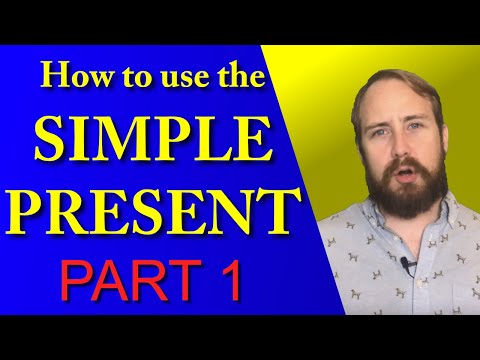 How to use the SIMPLE PRESENT TENSE | Part 1: General Truths