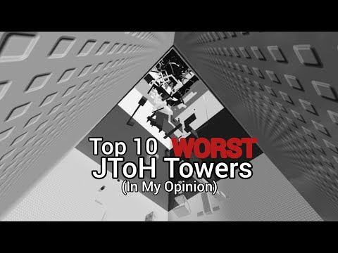 The Top 10 WORST JToH Towers