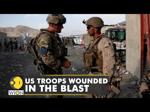US troops wounded in the blasts at Kabul's Hamid Karzai International airport | Latest English News