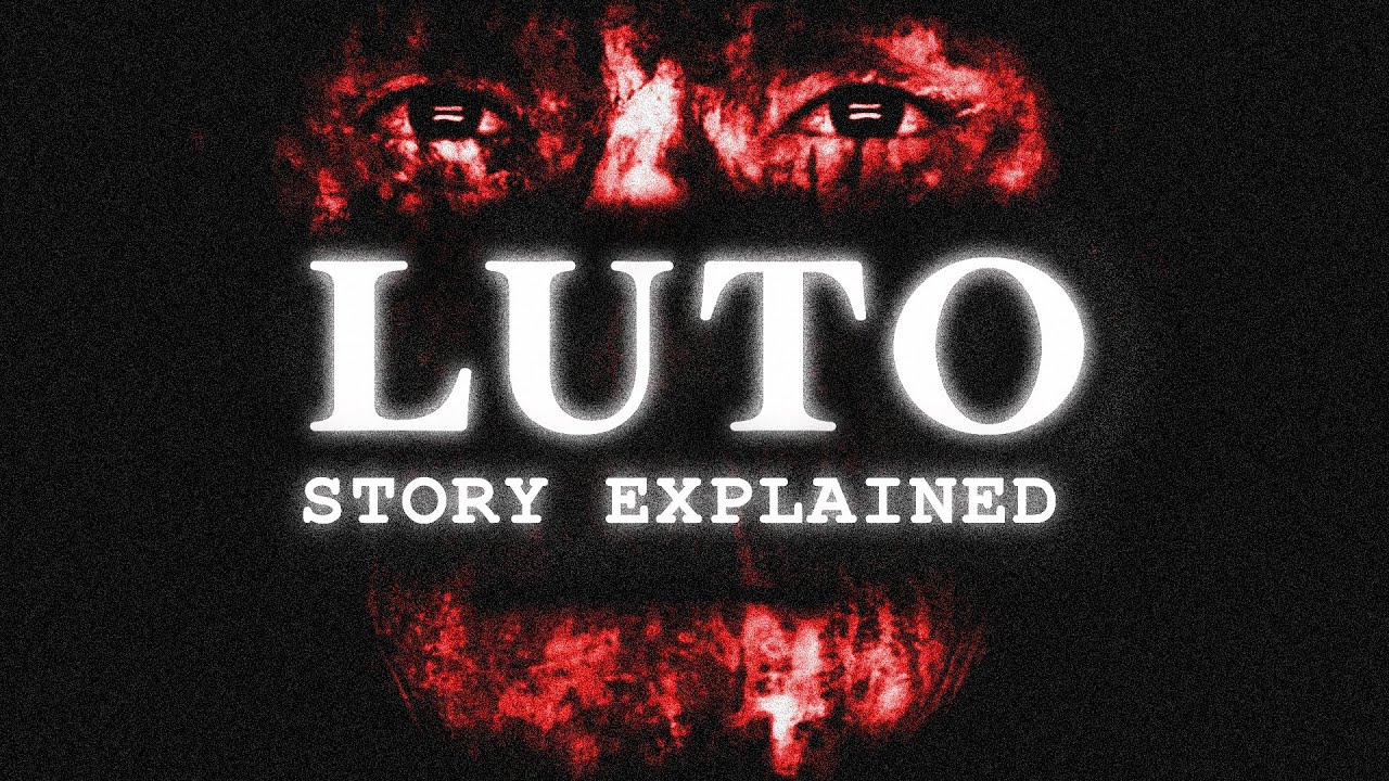 LUTO | Full Story Explained