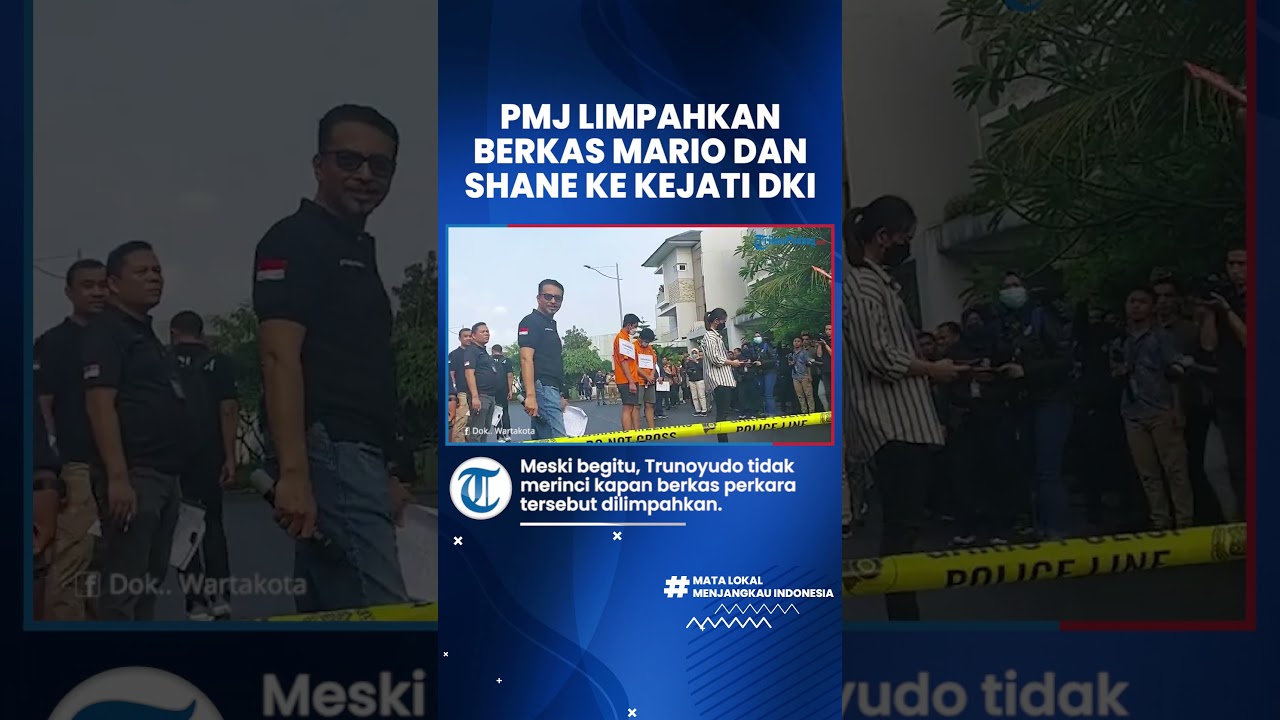 Berkas Perkara Mario Dandy dan Shane Lukas Telah Dilimpahkan ke Kejati DKI, Kini tengah Diteliti ...