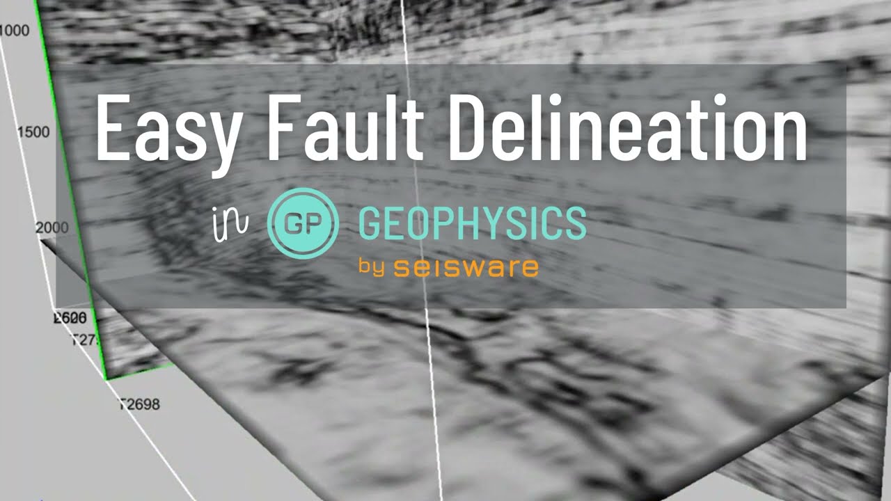 Easy Fault Delineation in Geophysics by SeisWare