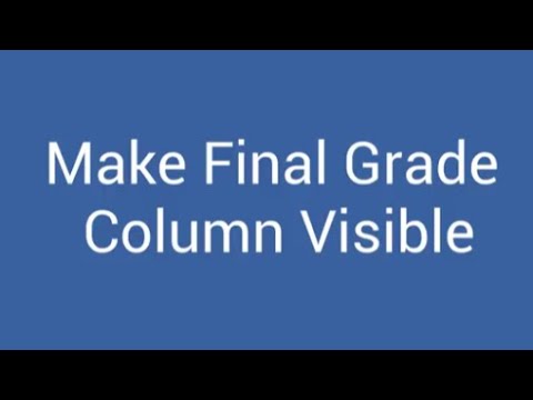 Make Final Grade Column Visible in Brightspace D2L