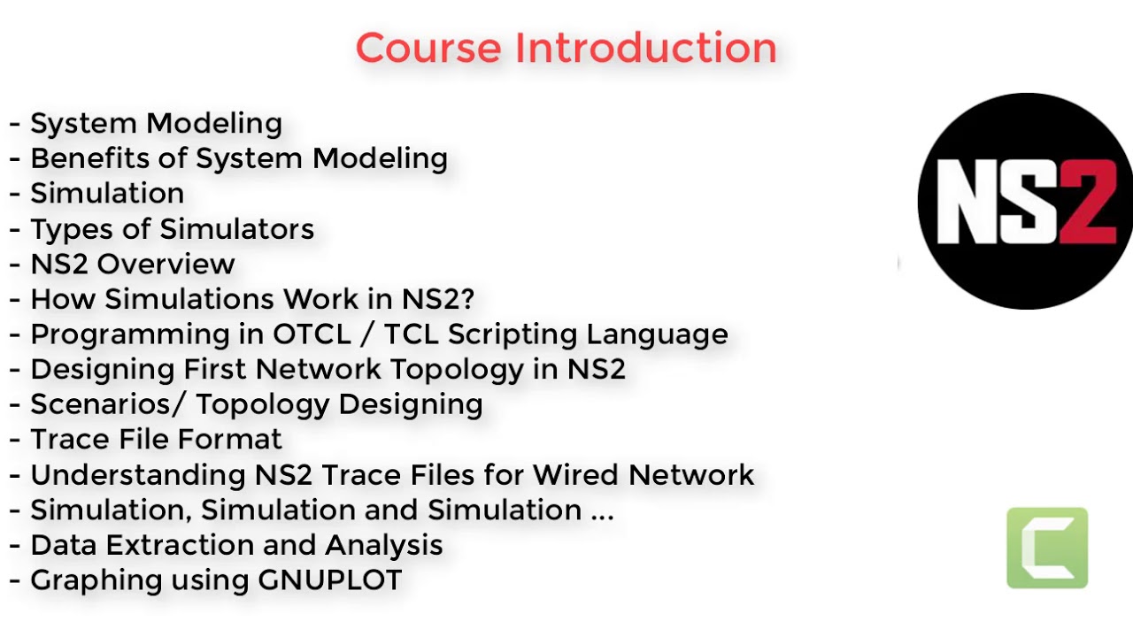 Network Simulator 2 (NS2) - Course Overview