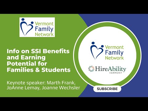 Info on SSI Benefits and Earning Potential for Families and Students (1-12-22)