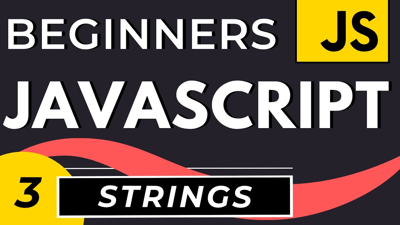 JavaScript String Methods and Properties | JavaScript Tutorial for Beginners