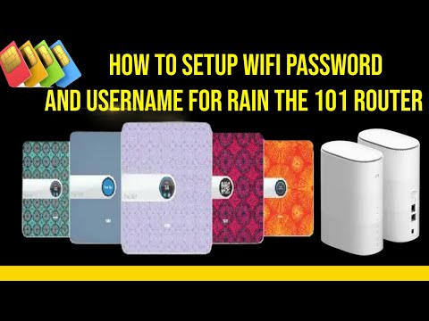How to setup wifi password and username for rain The 101 router