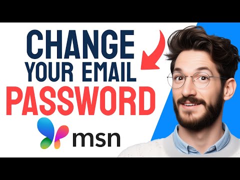 How to CHANGE Your MSN Email Password (Step by Step) 2025