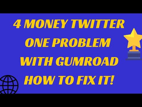 One Problem with GumRoad and How to Fix it! For "Money Twitter"