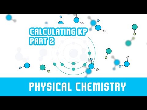 Chemical Equilibrium | Numerical Examples For Calculating Kp | Continued.. | Part 10 |