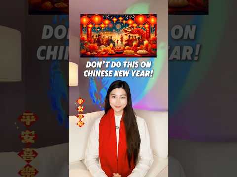 Don’t Do This On Chinese New Year 🫢 #china #chineseculture #chinesenewyear #tradition #superstition