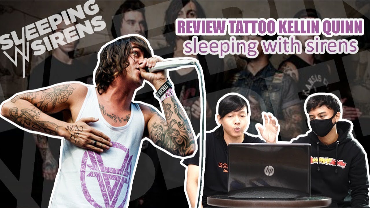 TATTOO EPIC KELLIN QUINN ( SLEEPING WITH SIRENS ) || TATTOO REVIEW