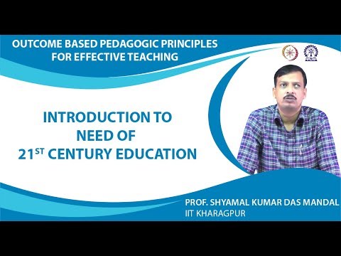Introduction to Need of 21st Century Education