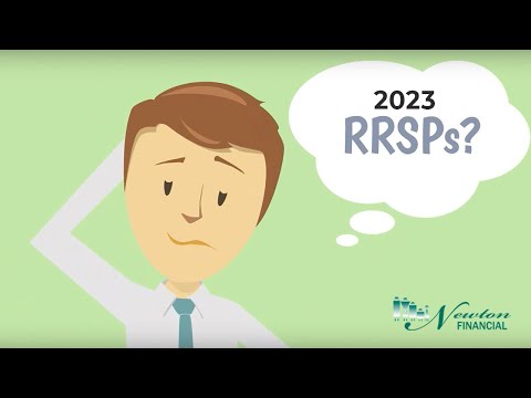 RRSPs Explained 2023 - Newton Financial
