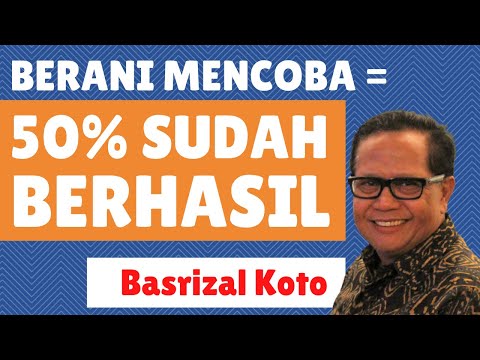 Basrizal Koto | Berani Mencoba artinya 50% Berhasil | Crazy Rich Pariaman