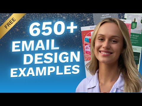650+ Email Design Examples to Inspire You
